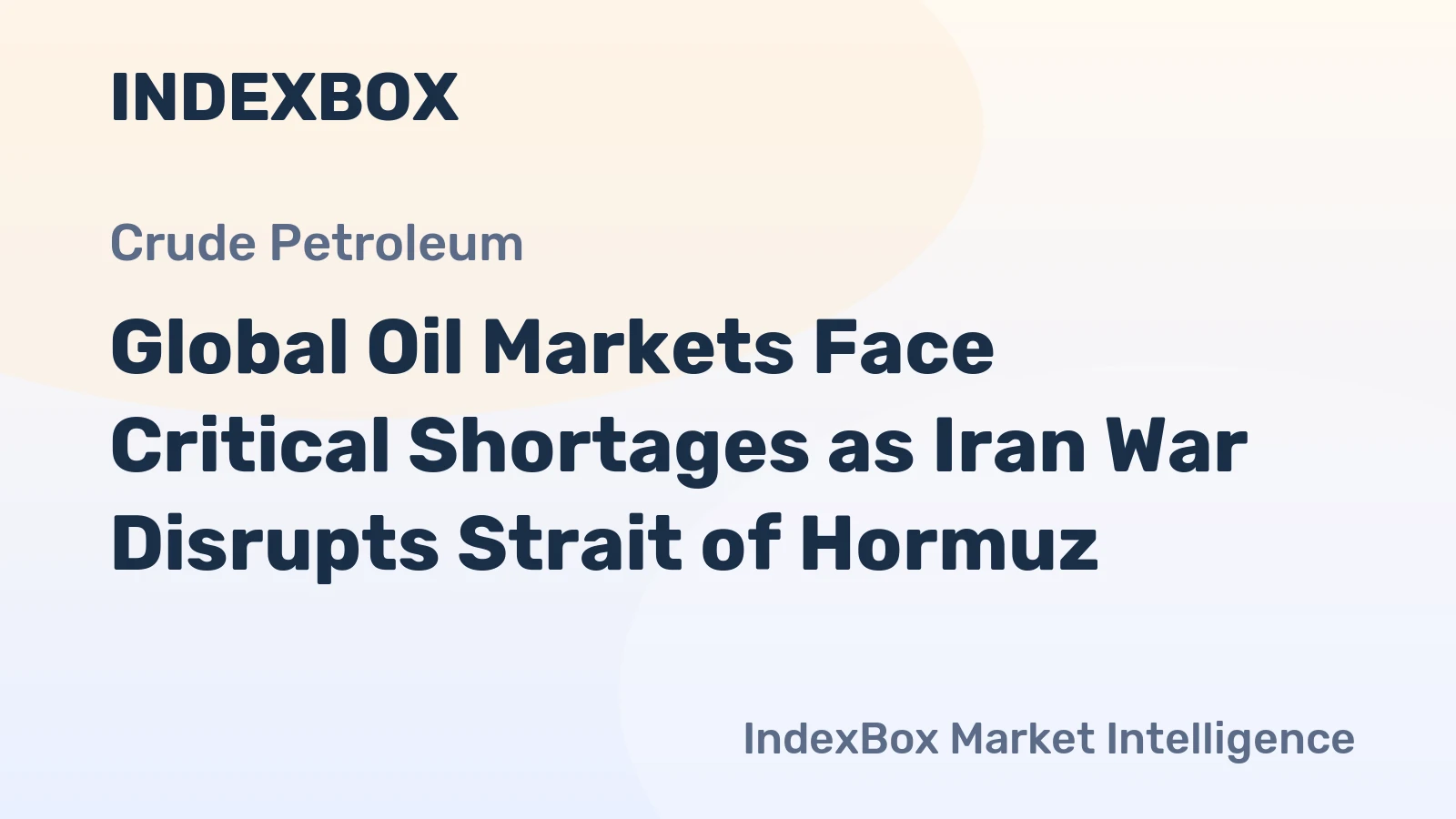 Global Oil Markets Face Critical Shortages as Iran War Disrupts Strait of Hormuz