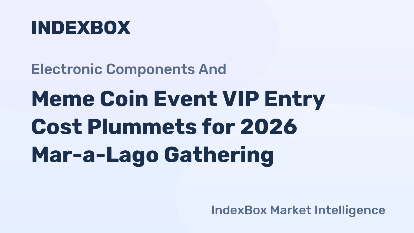 Meme Coin Event VIP Entry Cost Plummets for 2026 Mar-a-Lago Gathering