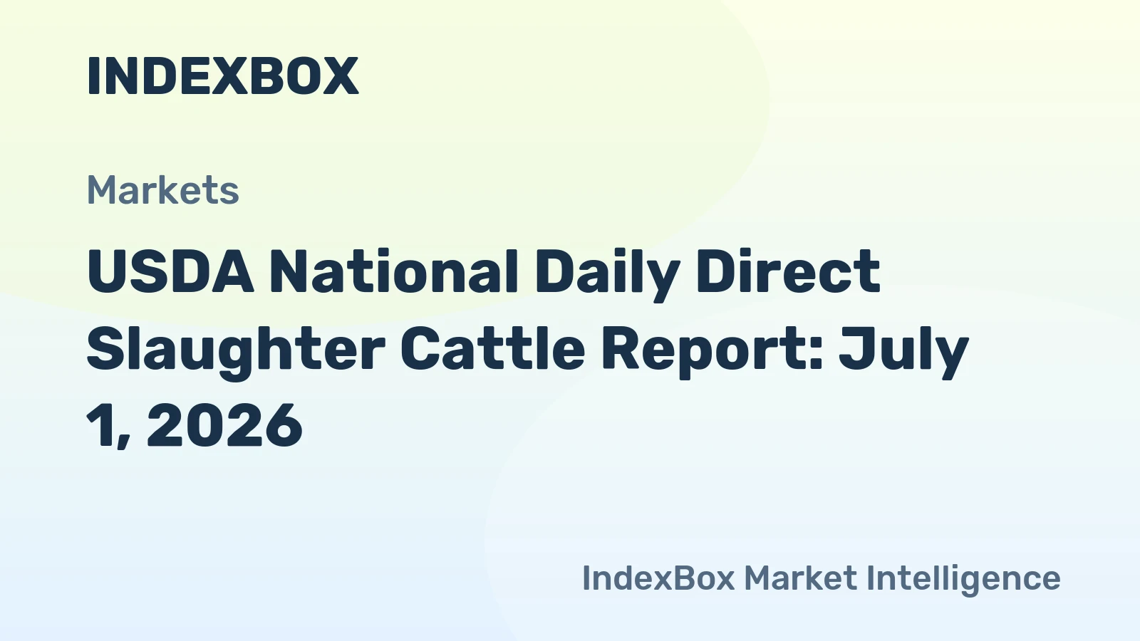 USDA National Daily Direct Slaughter Cattle Report: July 1, 2026
