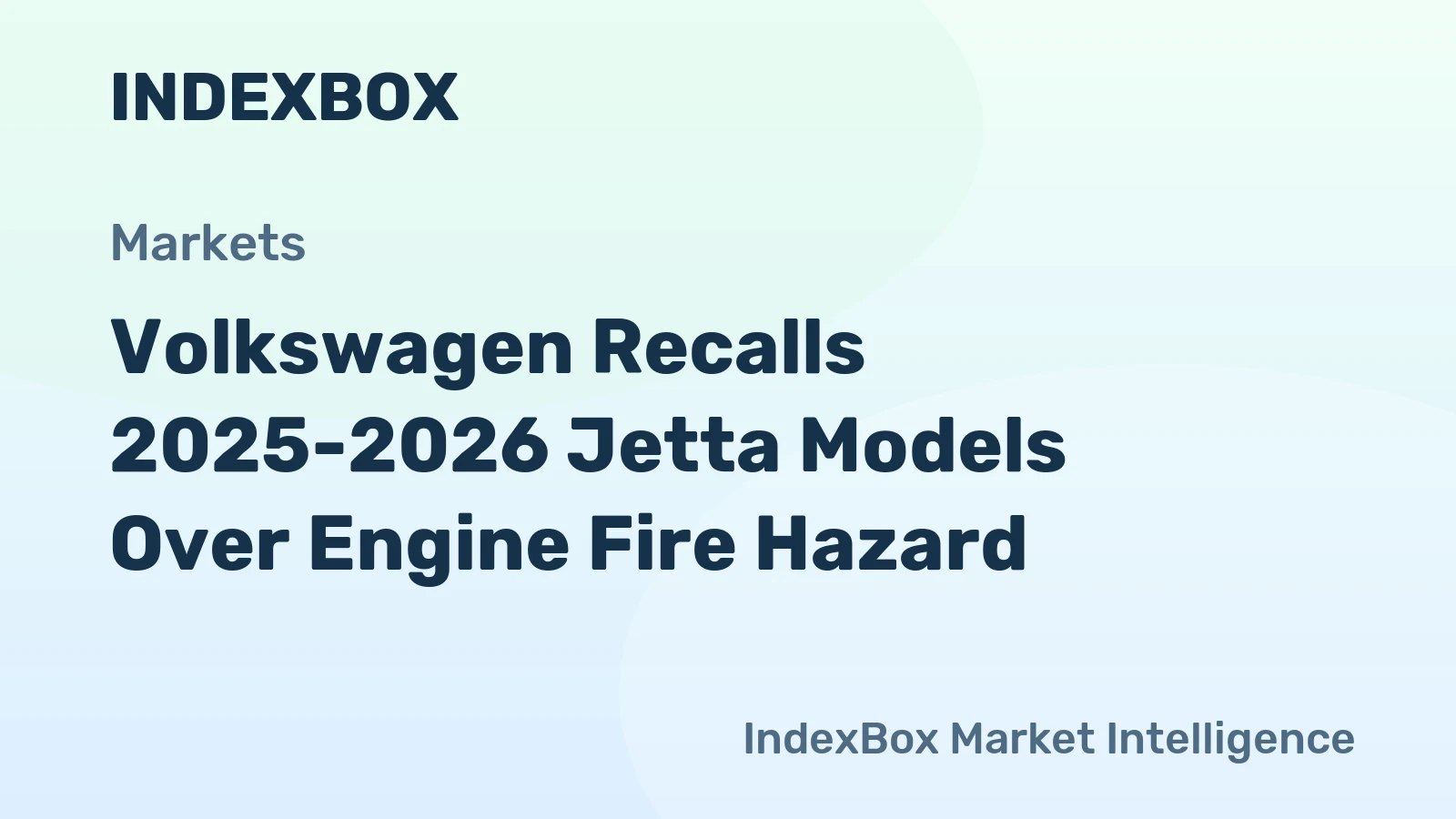 Volkswagen Recalls 2025-2026 Jetta Models Over Engine Fire Hazard
