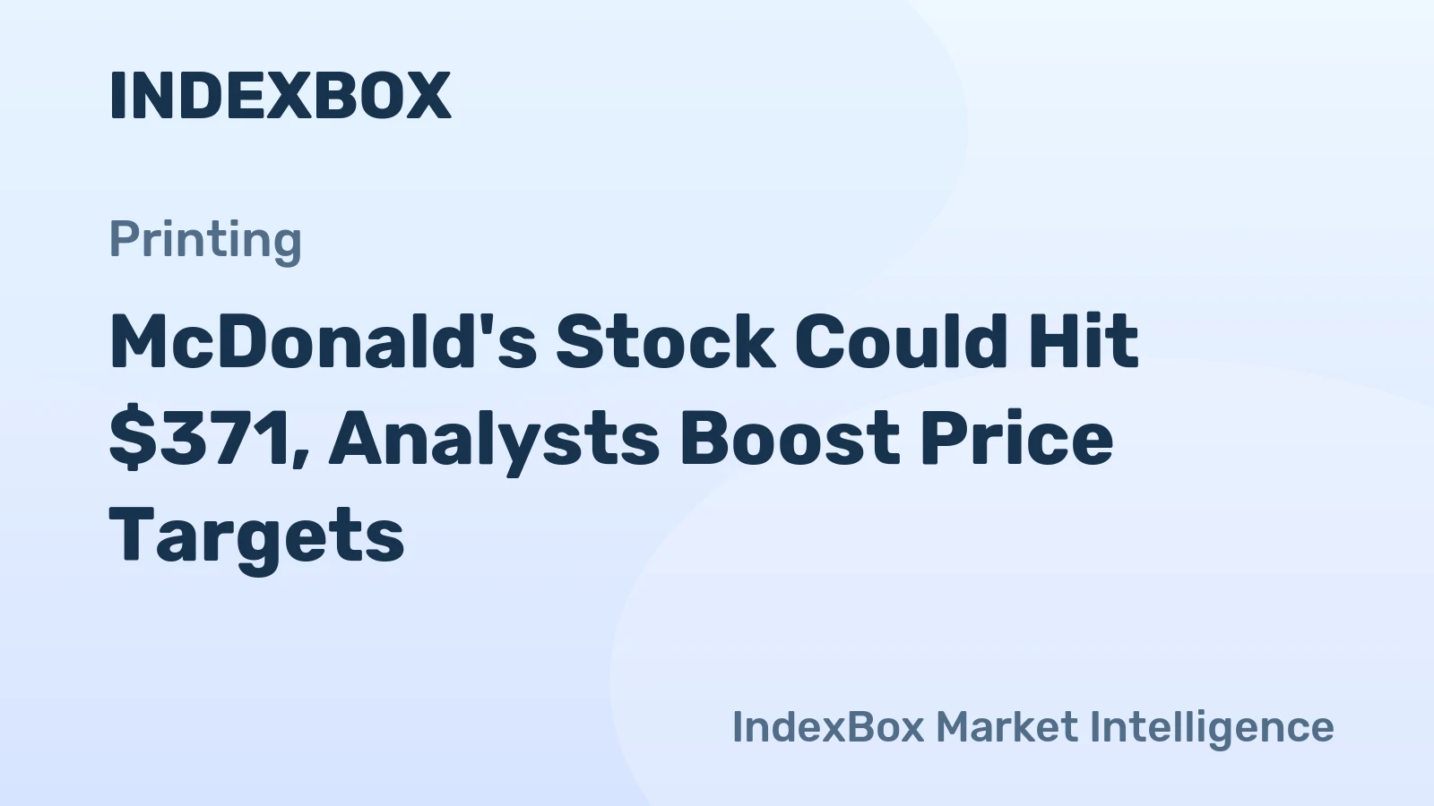 McDonald's Stock Could Hit $371, Analysts Boost Price Targets