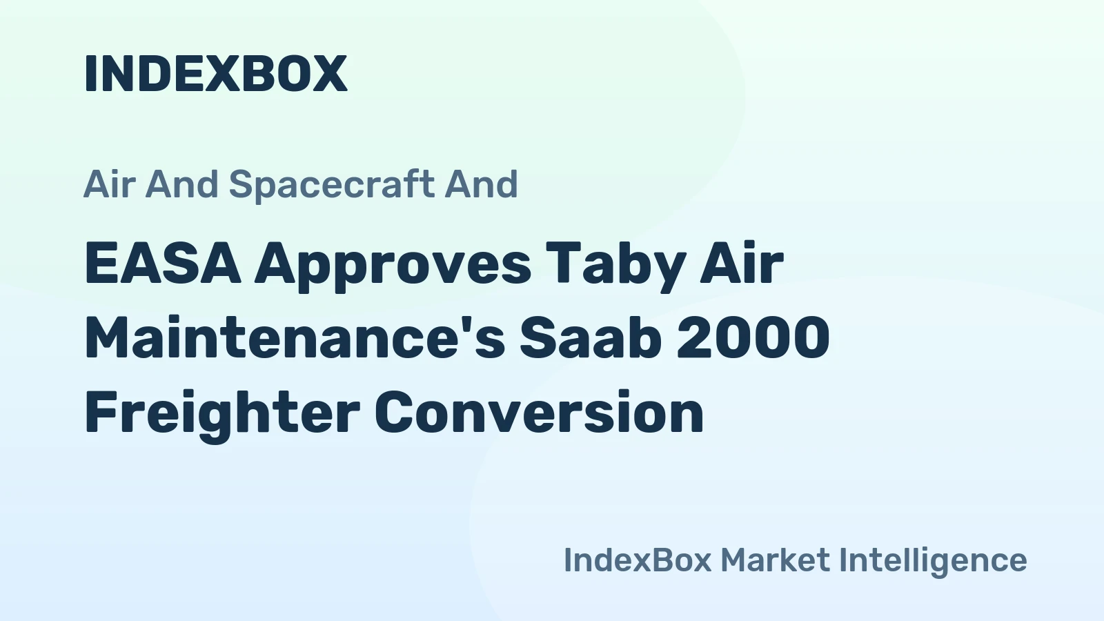 EASA Approves Taby Air Maintenance's Saab 2000 Freighter Conversion