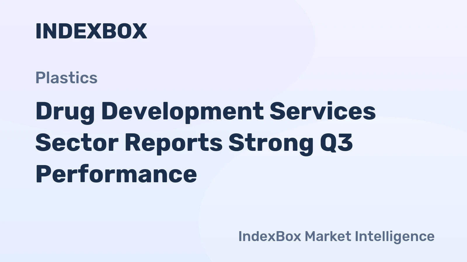 Drug Development Services Sector Reports Strong Q3 Performance