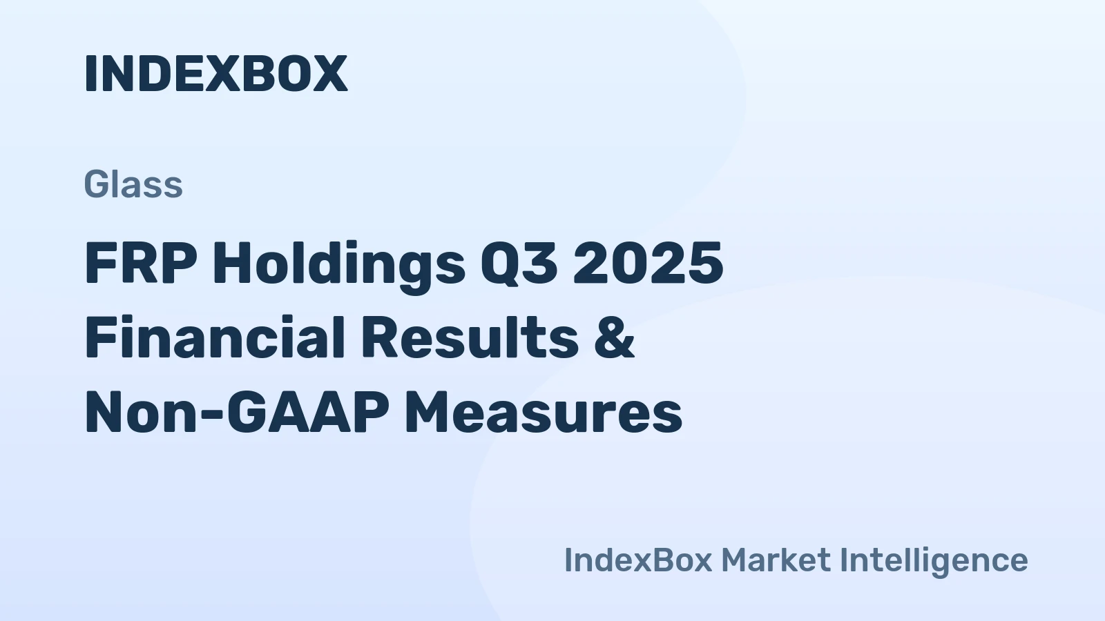 FRP Holdings Q3 2025 Financial Results & Non-GAAP Measures