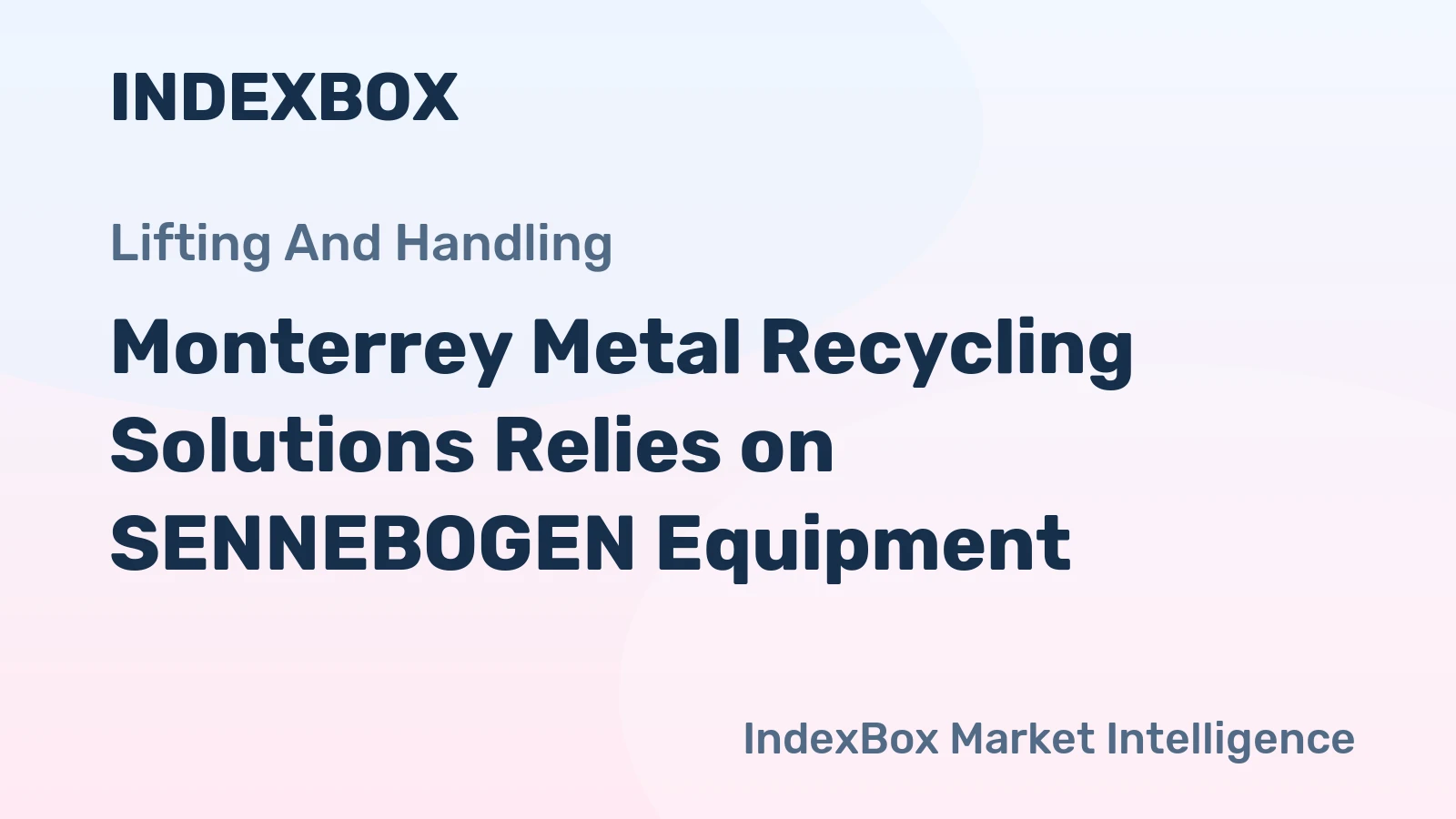 Monterrey Metal Recycling Solutions Relies on SENNEBOGEN Equipment