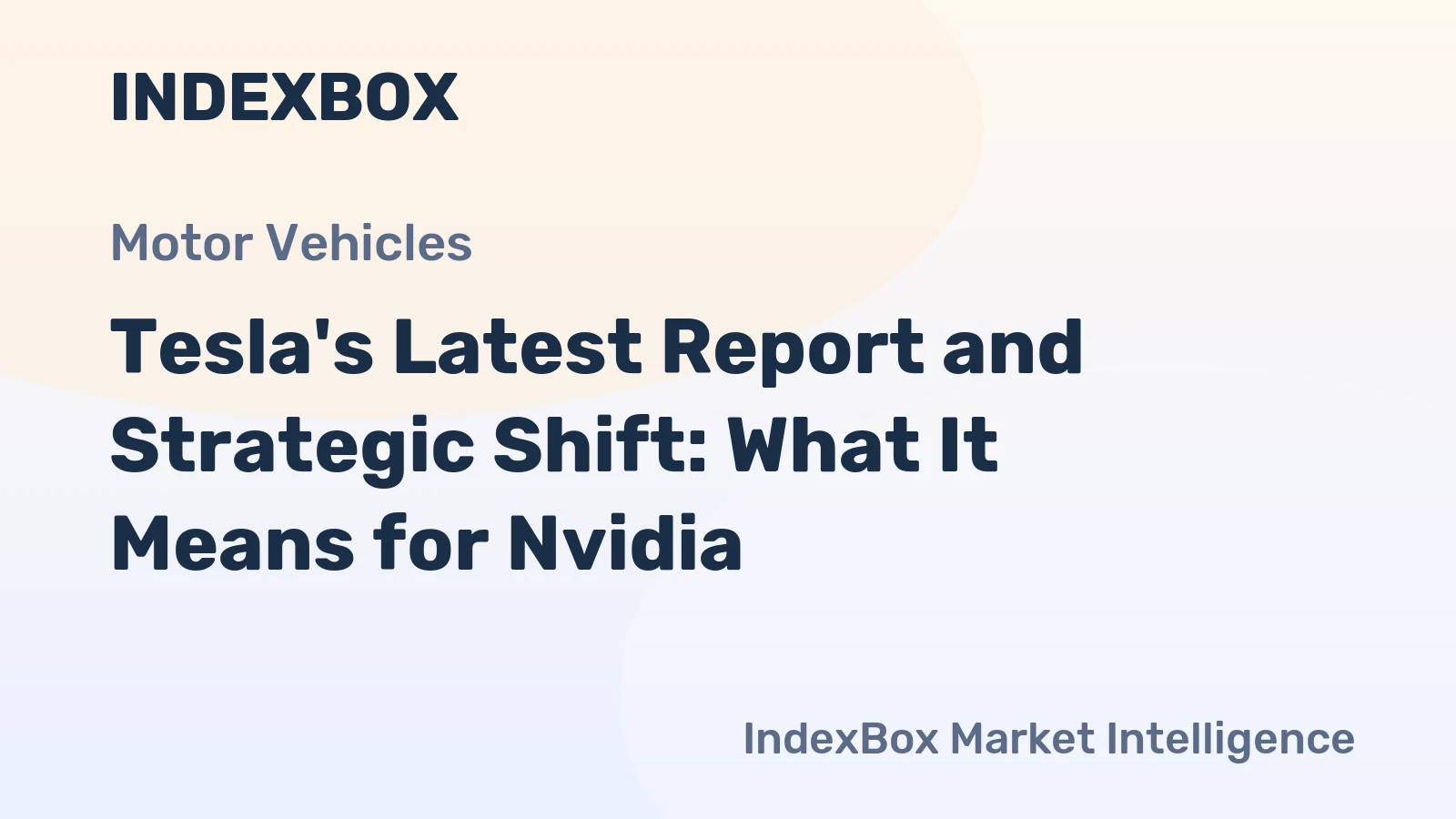 Tesla's Latest Report and Strategic Shift: What It Means for Nvidia