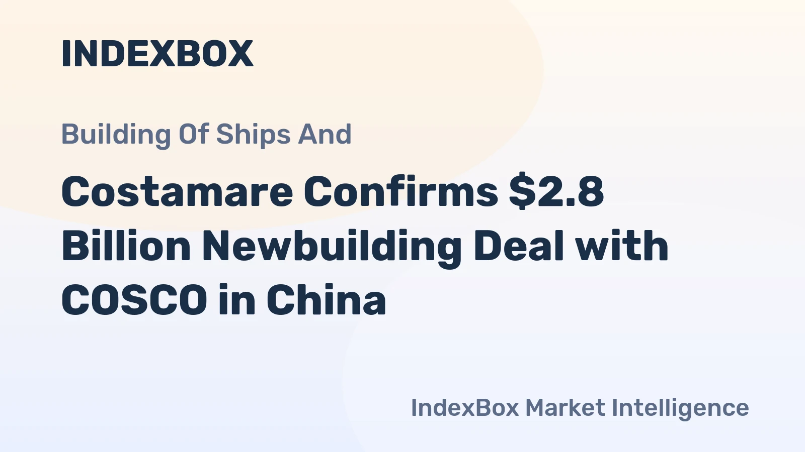 Costamare Confirms $2.8 Billion Newbuilding Deal with COSCO in China
