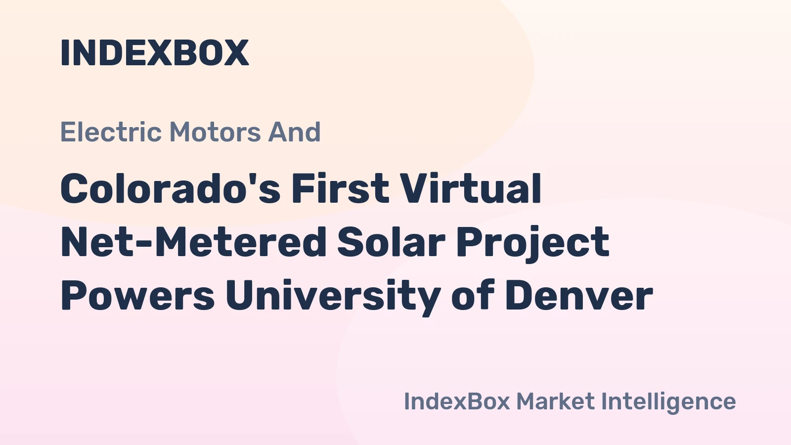 Colorado's First Virtual Net-Metered Solar Project Powers University of Denver