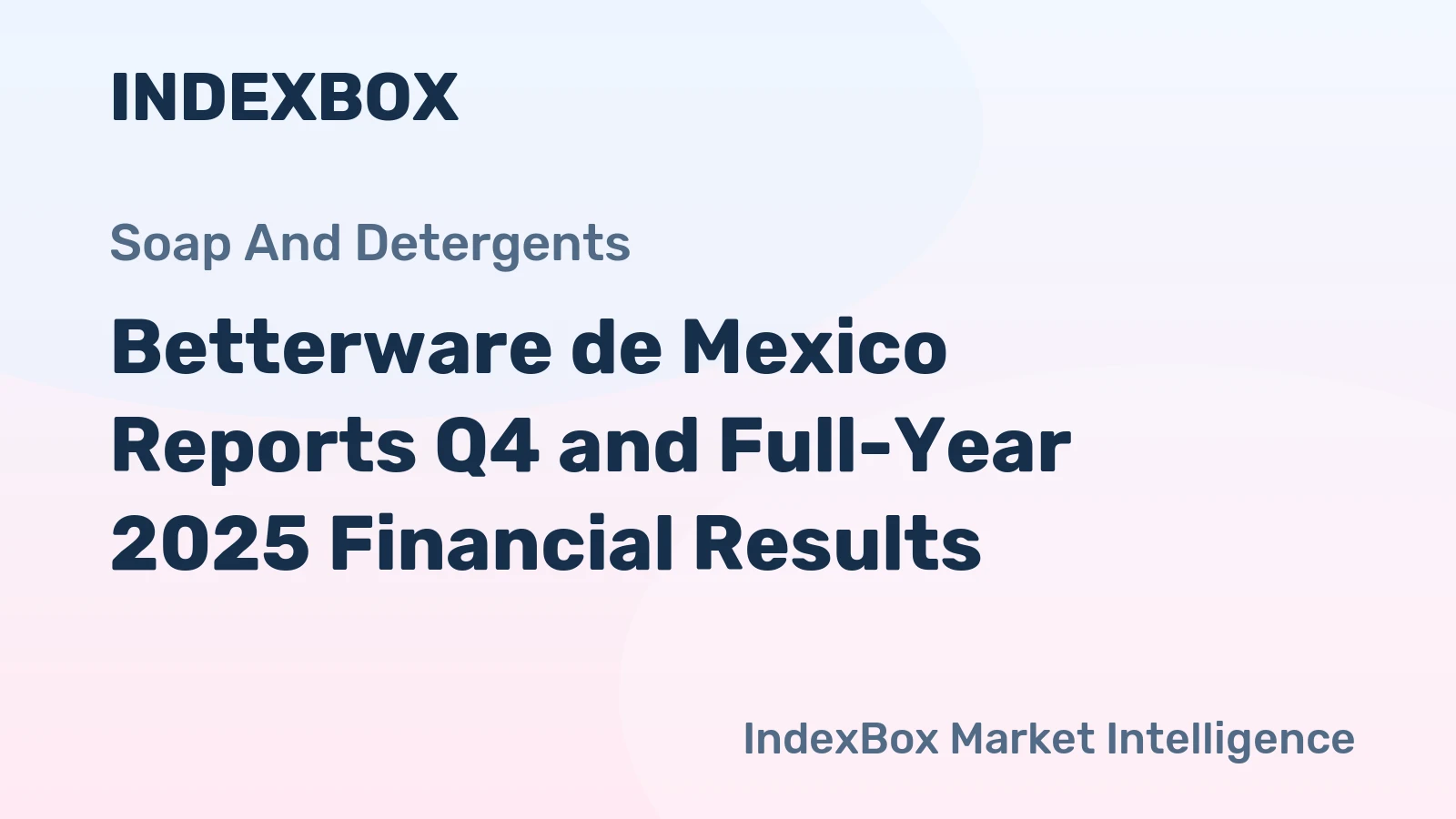 Betterware de Mexico Reports Q4 and Full-Year 2025 Financial Results