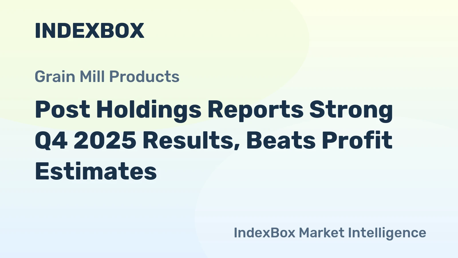 Post Holdings Reports Strong Q4 2025 Results, Beats Profit Estimates