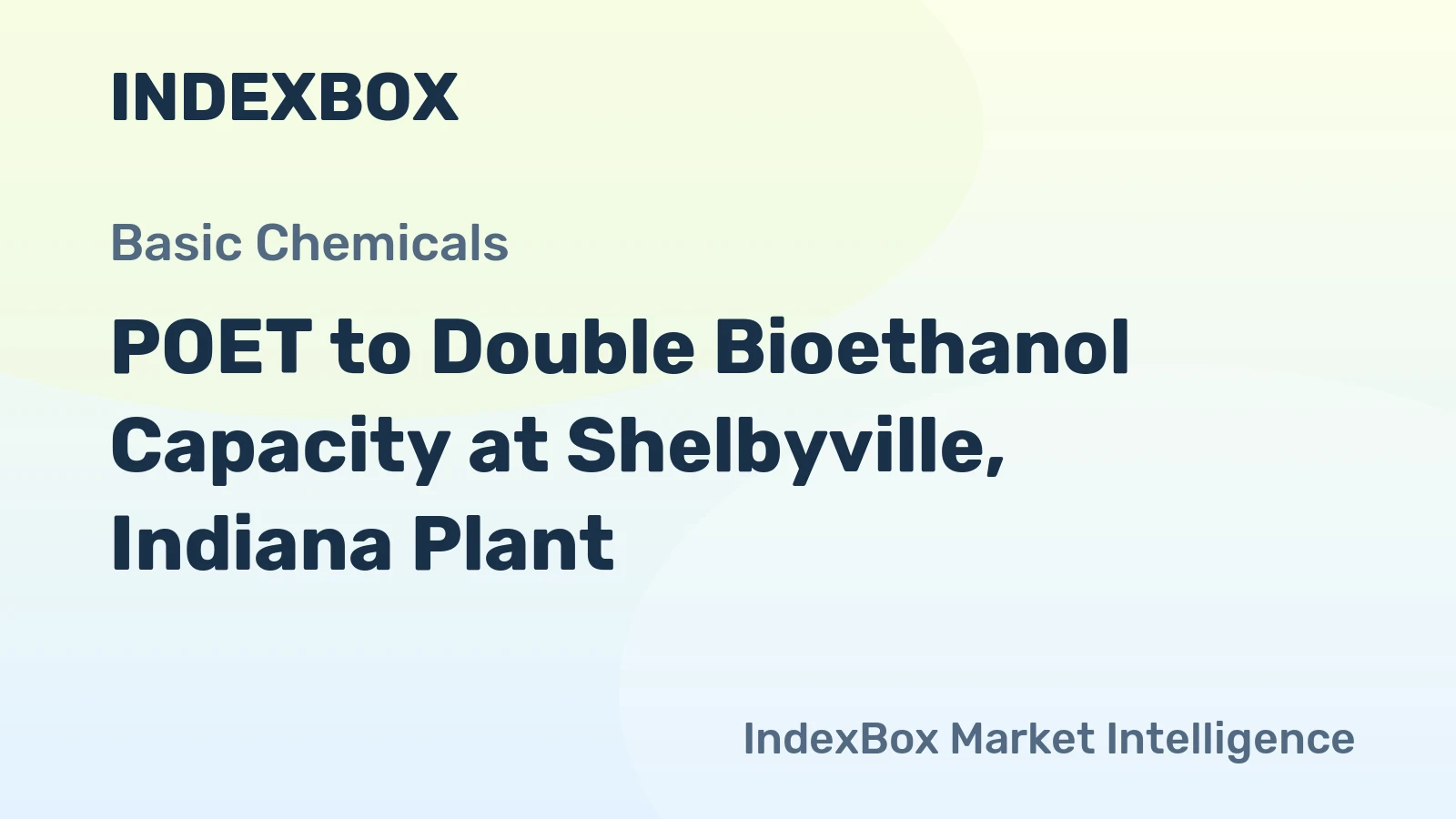 POET to Double Bioethanol Capacity at Shelbyville, Indiana Plant