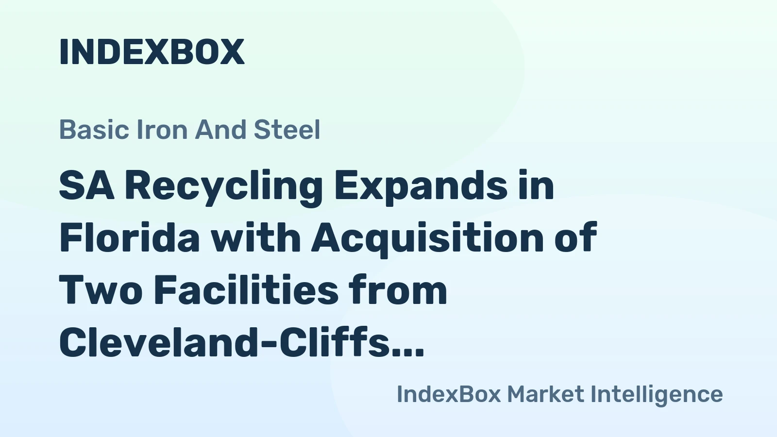 SA Recycling Expands in Florida with Acquisition of Two Facilities from Cleveland-Cliffs