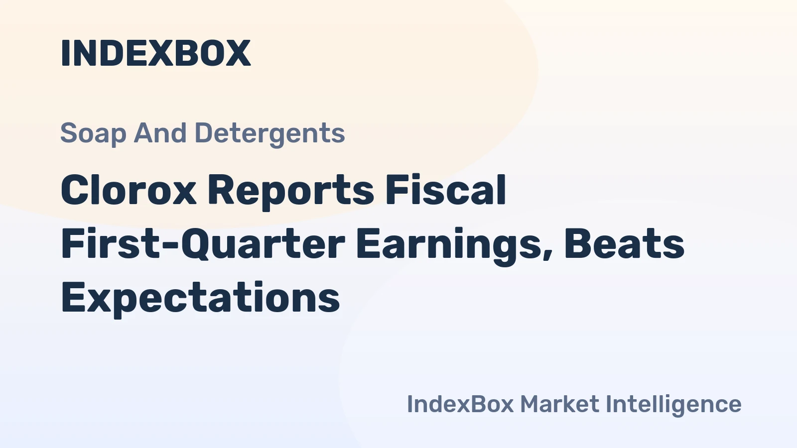 Clorox Reports Fiscal First-Quarter Earnings, Beats Expectations