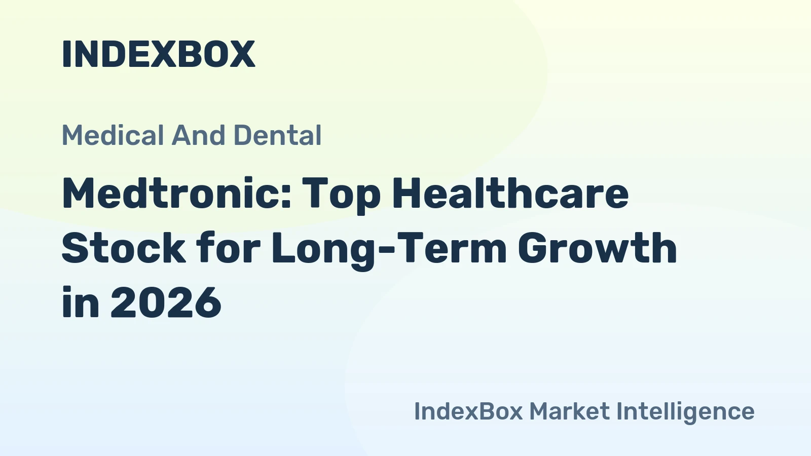 Medtronic: Top Healthcare Stock for Long-Term Growth in 2026