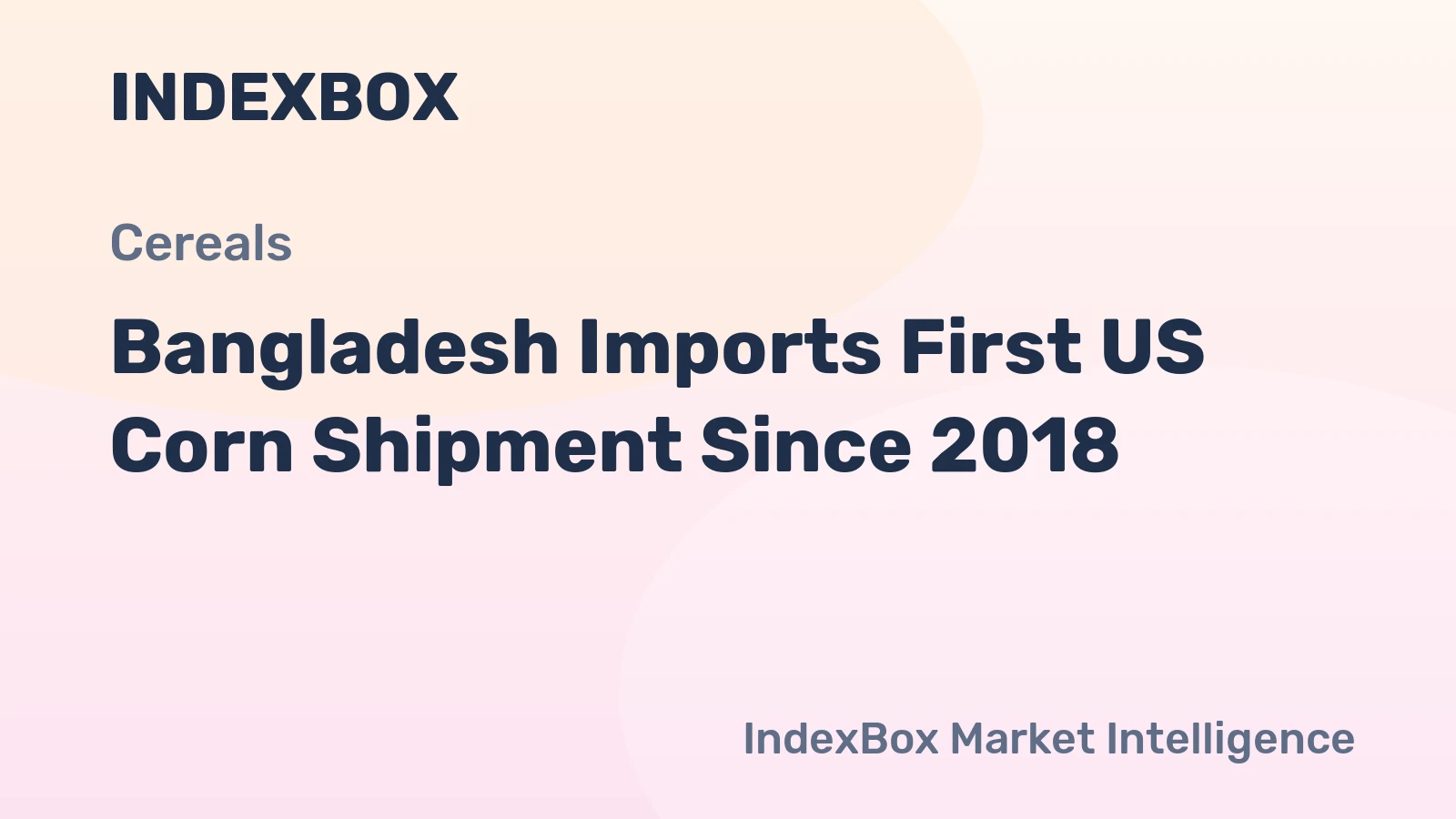 Bangladesh Imports First US Corn Shipment Since 2018