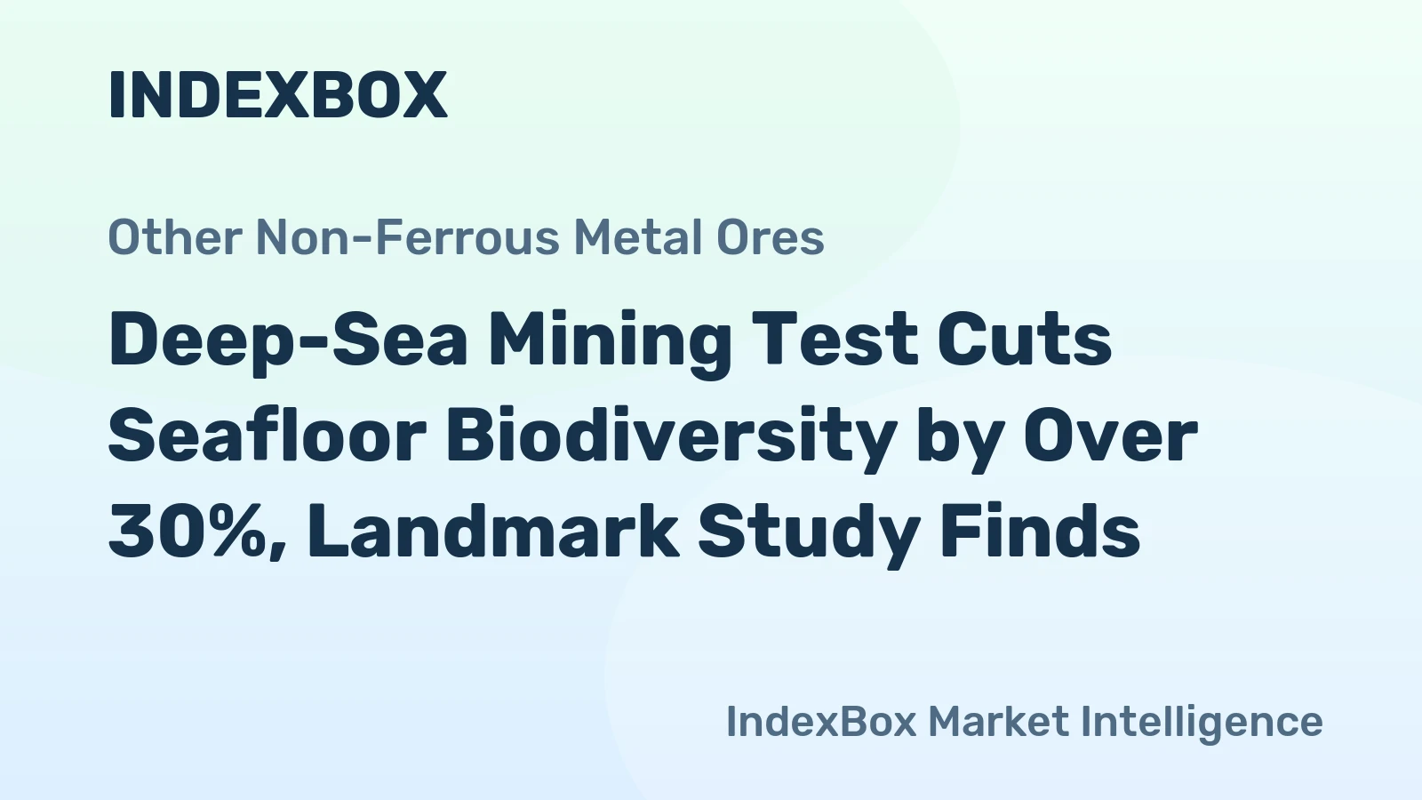 Deep-Sea Mining Test Cuts Seafloor Biodiversity by Over 30%, Landmark Study Finds