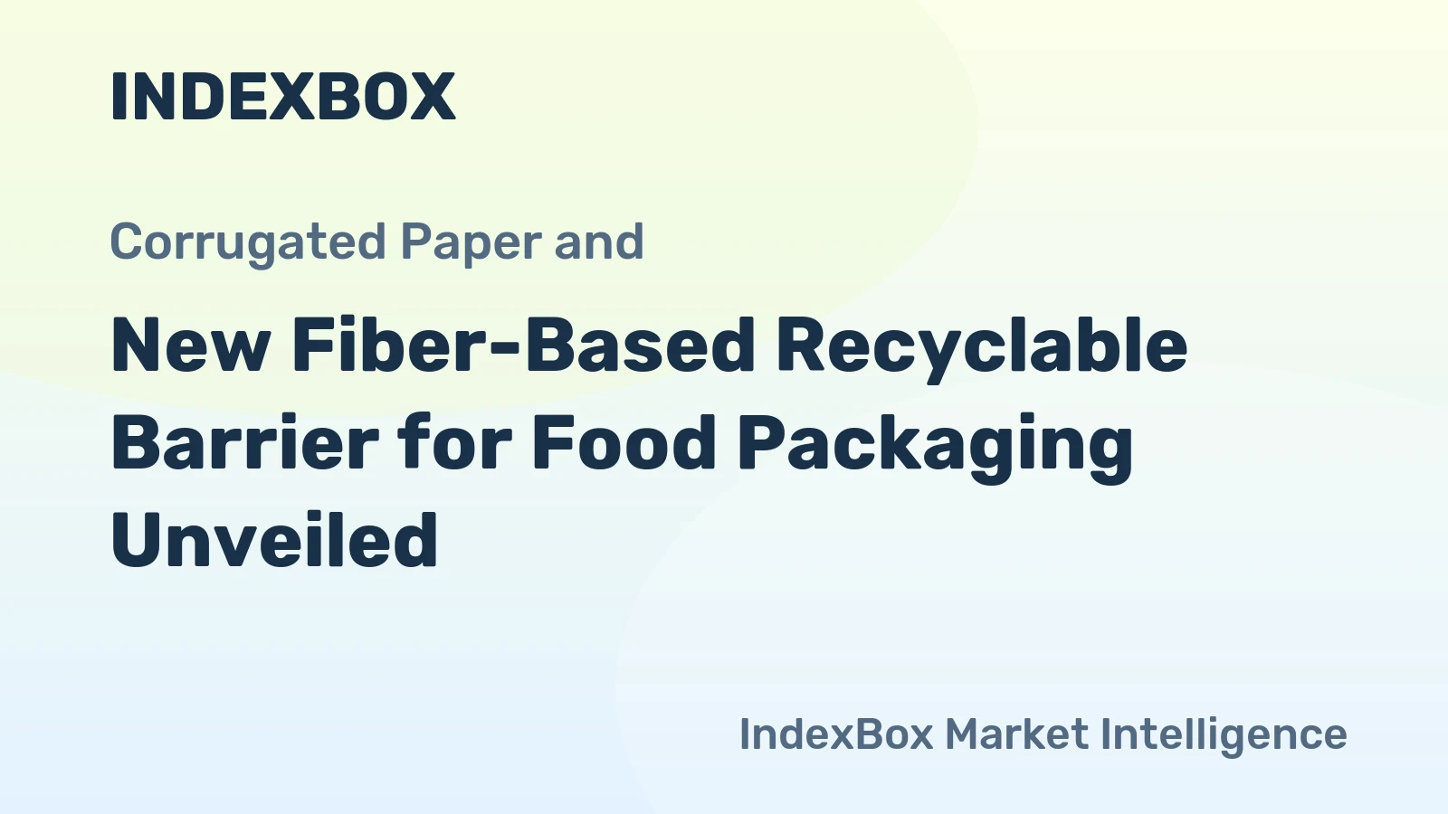New Fiber-Based Recyclable Barrier for Food Packaging Unveiled