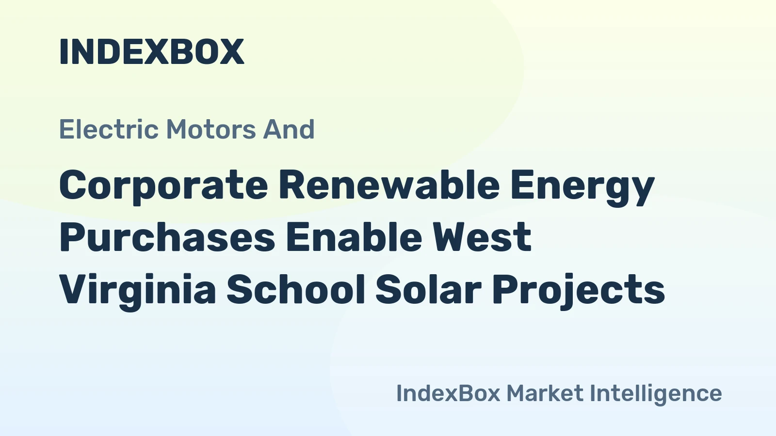 Corporate Renewable Energy Purchases Enable West Virginia School Solar Projects