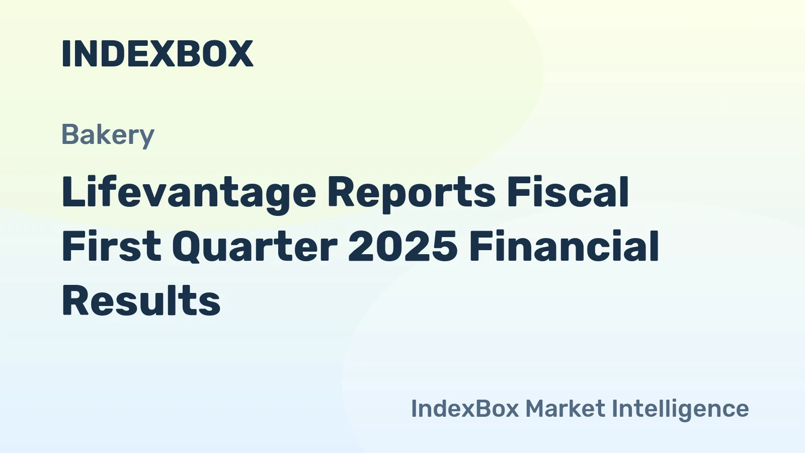 Lifevantage Reports Fiscal First Quarter 2025 Financial Results