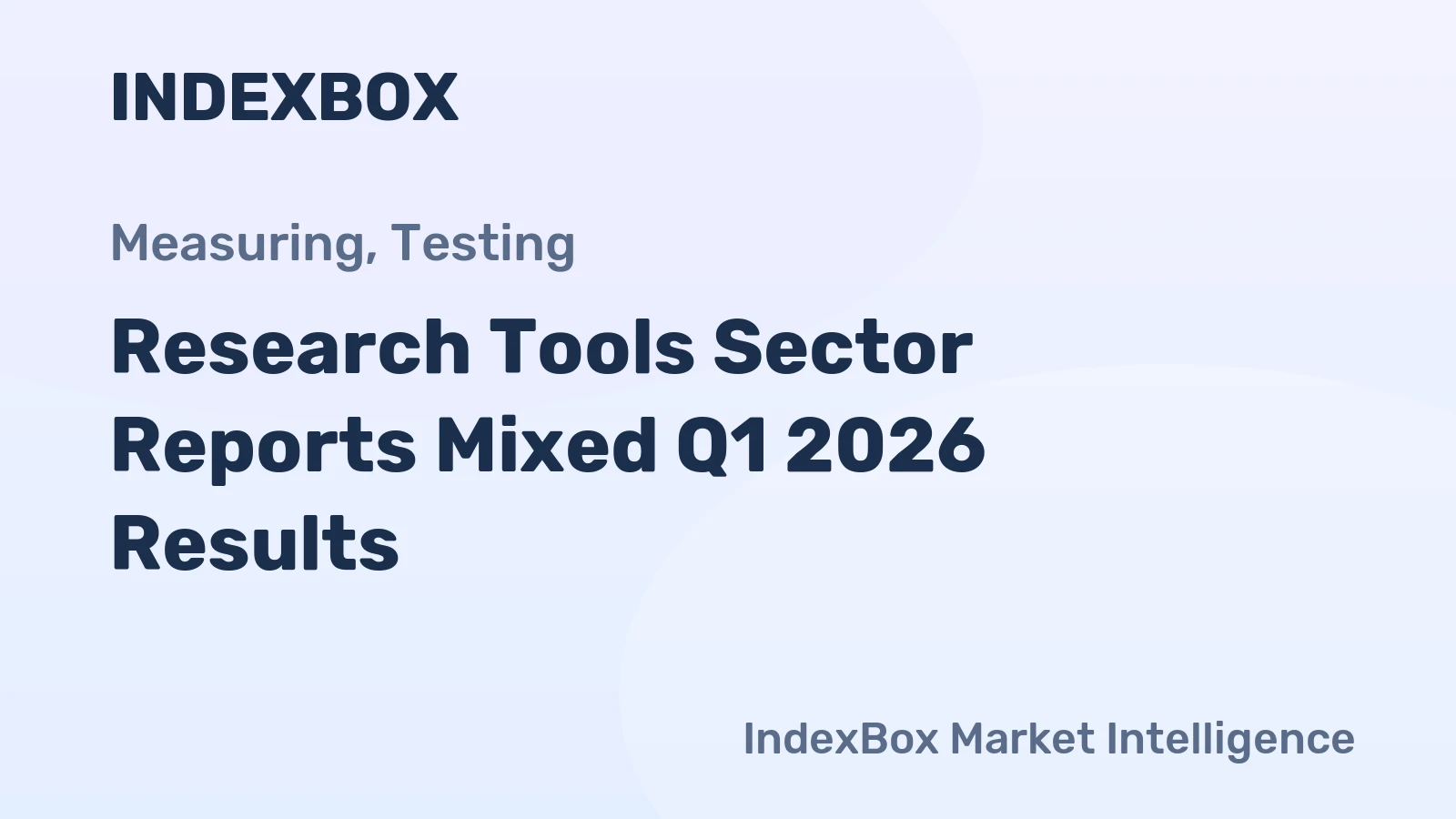 Research Tools Sector Reports Mixed Q1 2026 Results