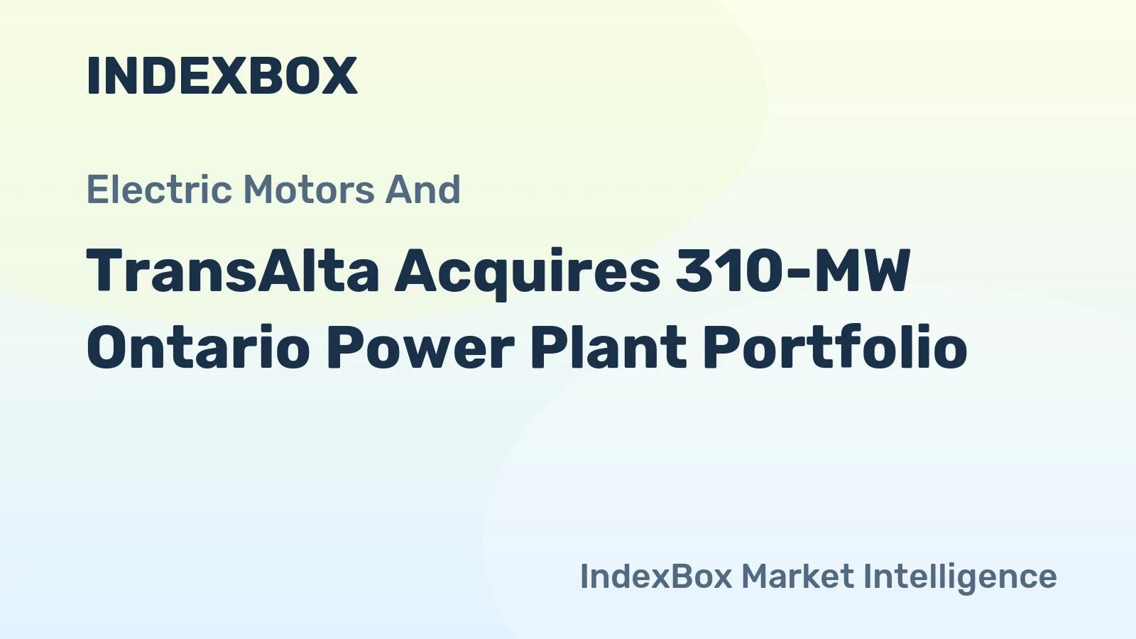 TransAlta Acquires 310-MW Ontario Power Plant Portfolio