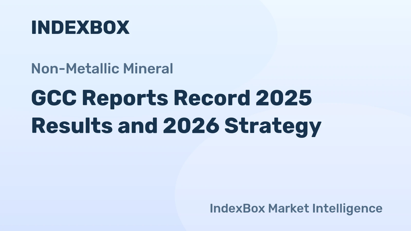 GCC Reports Record 2025 Results and 2026 Strategy
