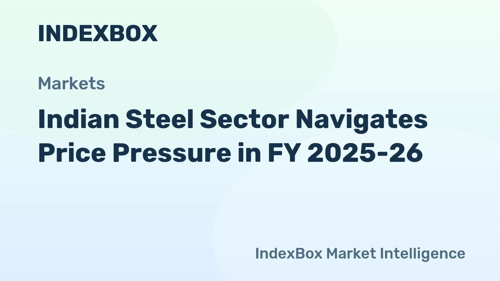 Indian Steel Sector Navigates Price Pressure in FY 2025-26