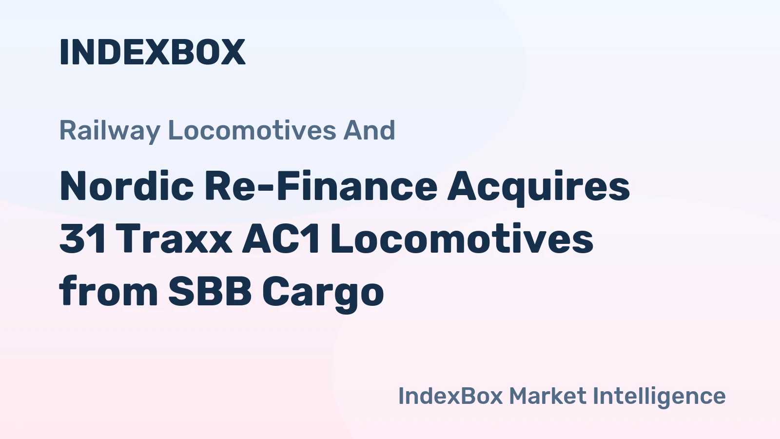 Nordic Re-Finance Acquires 31 Traxx AC1 Locomotives from SBB Cargo