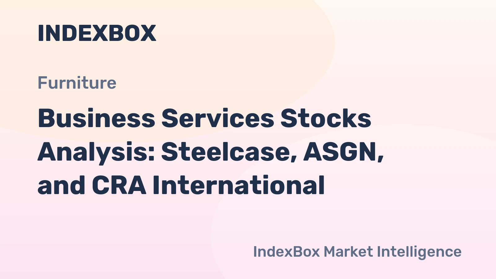 Business Services Stocks Analysis: Steelcase, ASGN, and CRA International