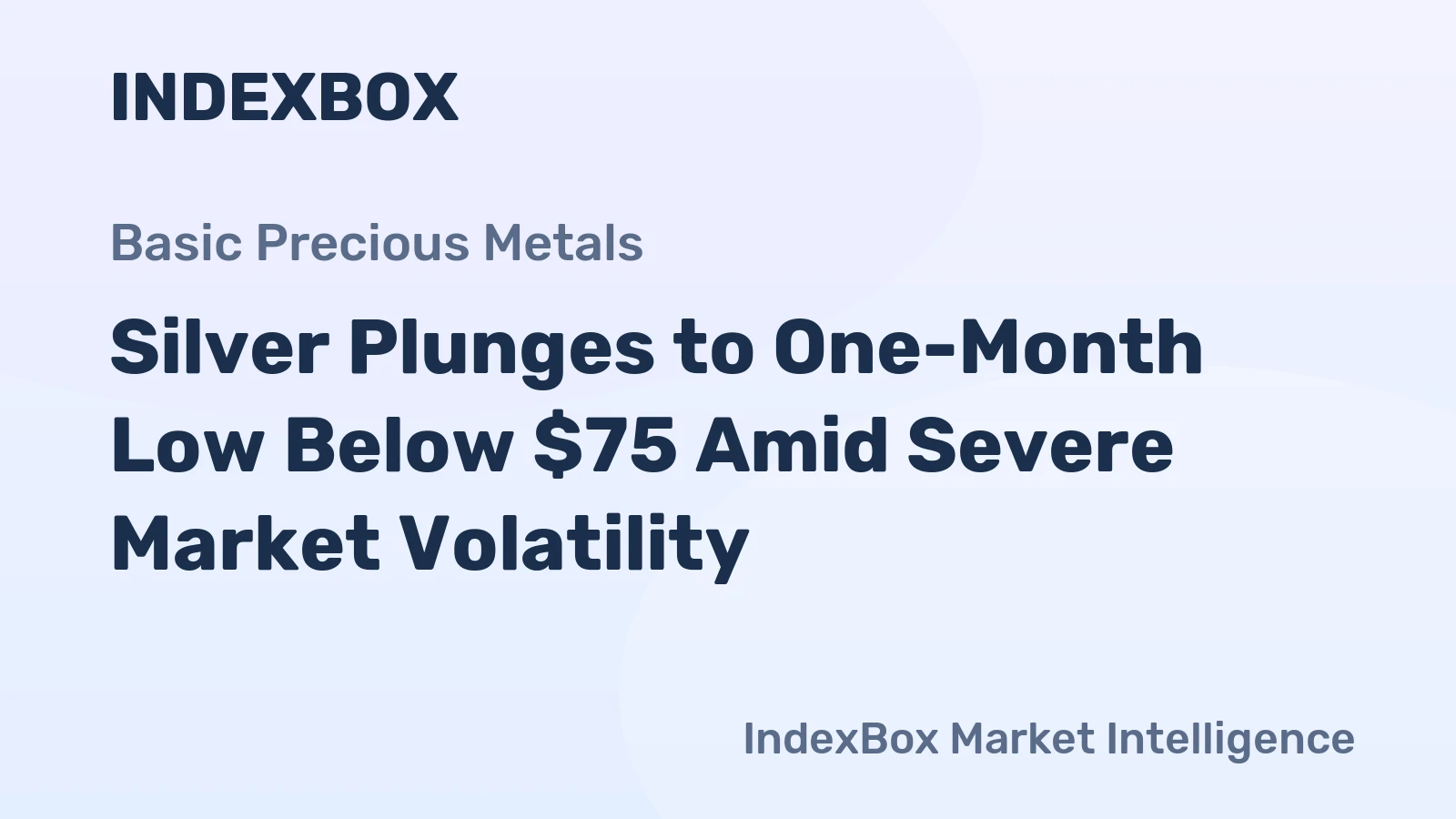 Silver Plunges to One-Month Low Below $75 Amid Severe Market Volatility