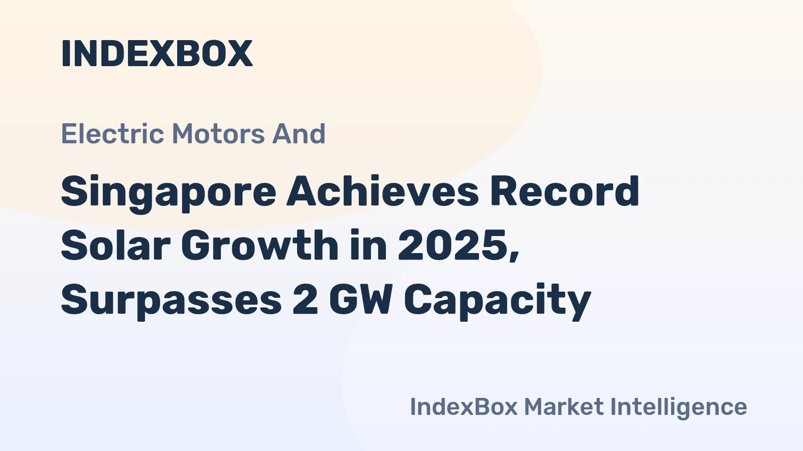Singapore Achieves Record Solar Growth in 2025, Surpasses 2 GW Capacity