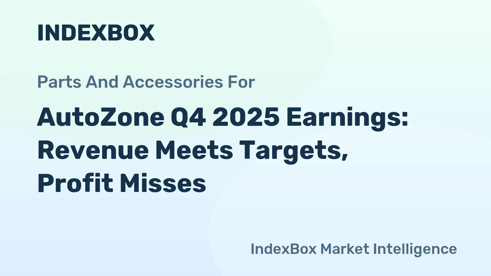 AutoZone Q4 2025 Earnings: Revenue Meets Targets, Profit Misses