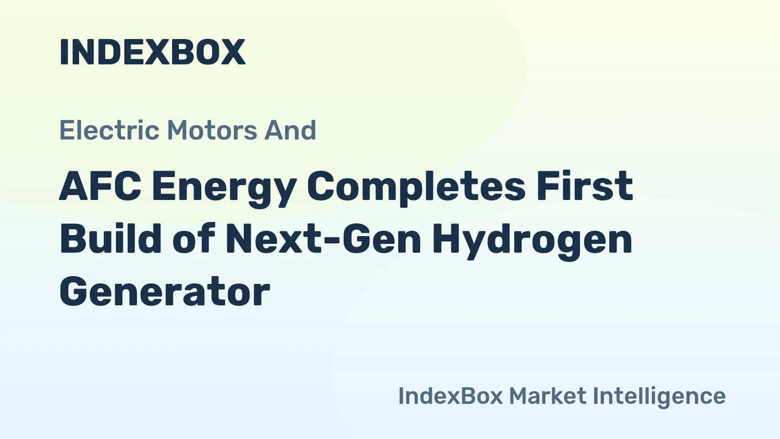 AFC Energy Completes First Build of Next-Gen Hydrogen Generator