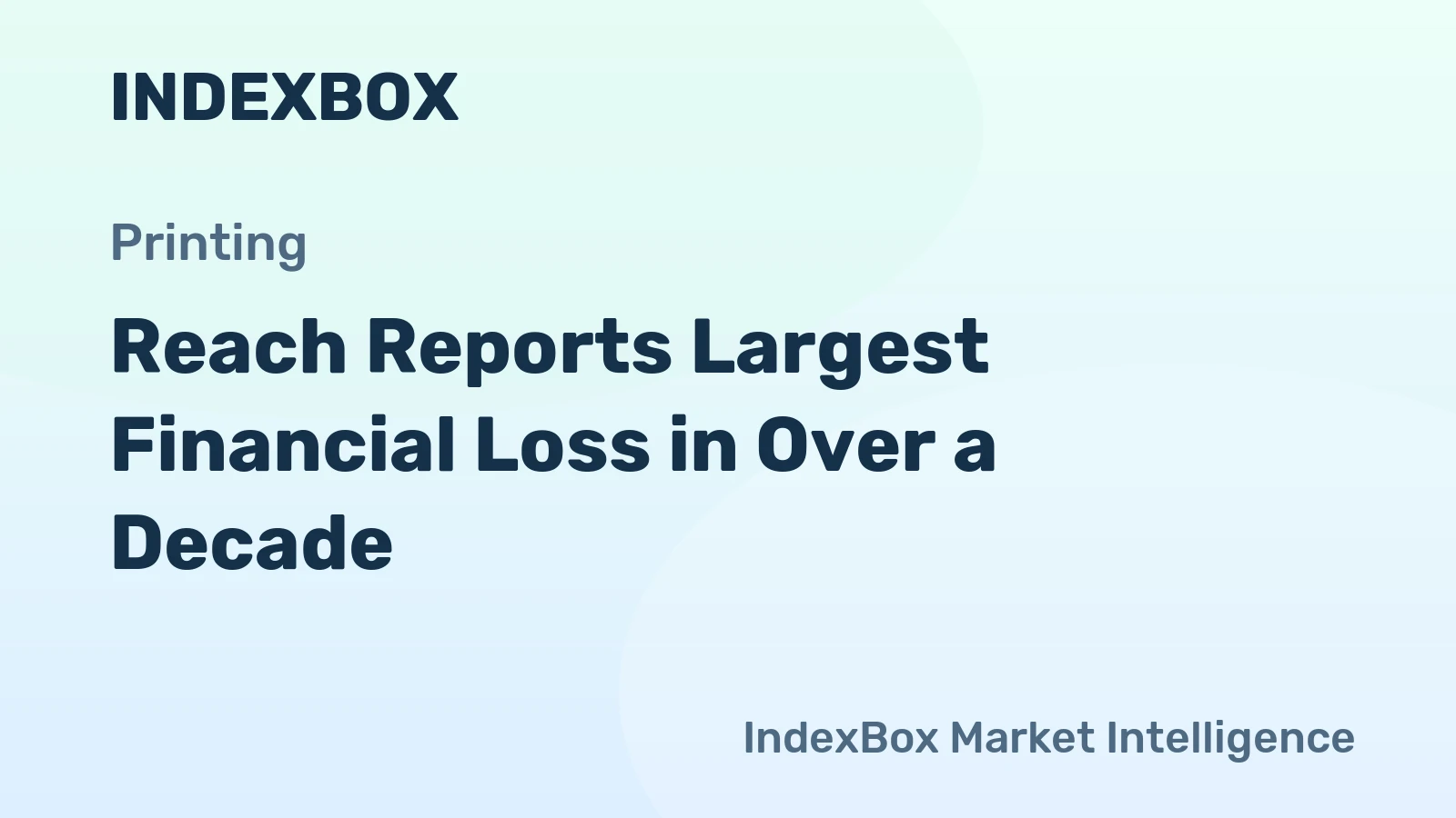 Reach Reports Largest Financial Loss in Over a Decade