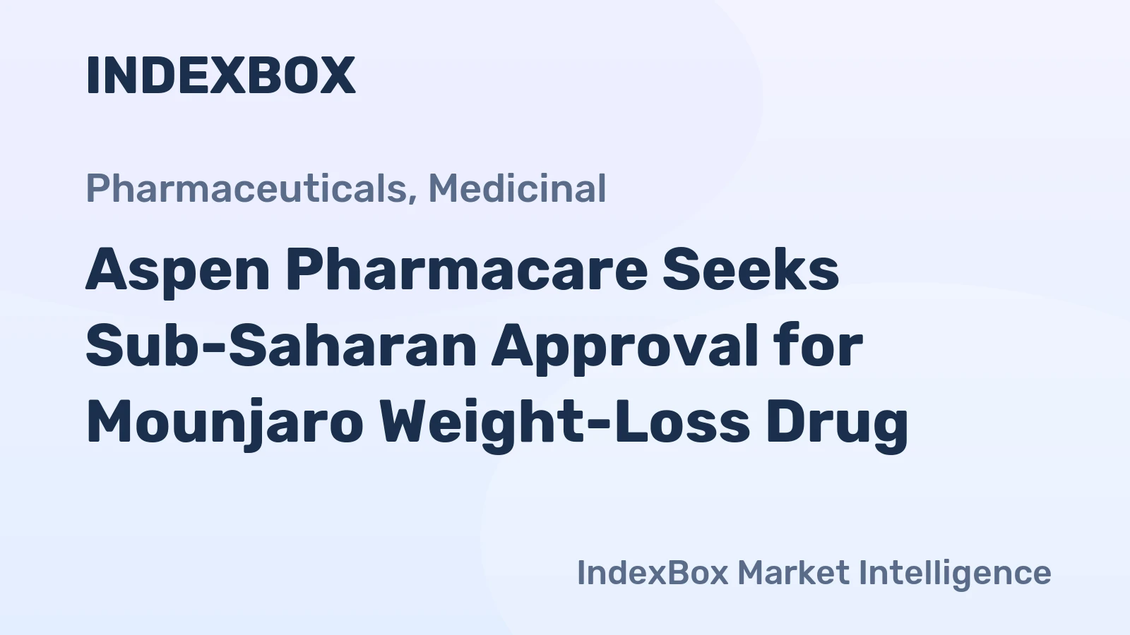 Aspen Pharmacare Seeks Sub-Saharan Approval for Mounjaro Weight-Loss Drug