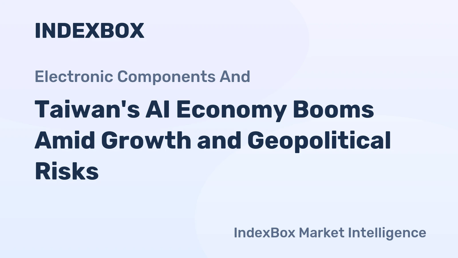 Taiwan's AI Economy Booms Amid Growth and Geopolitical Risks