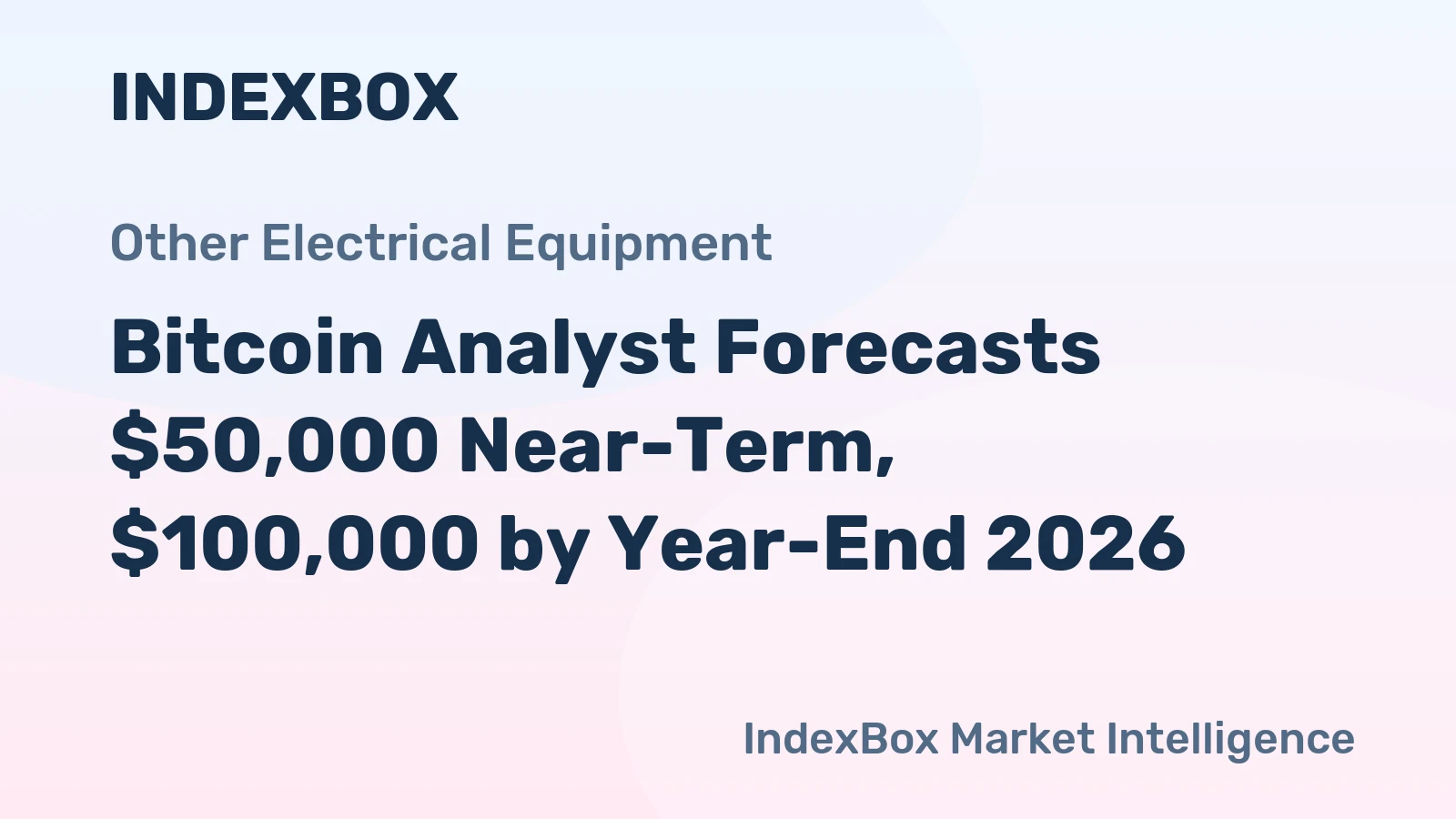 Bitcoin Analyst Forecasts $50,000 Near-Term, $100,000 by Year-End 2026