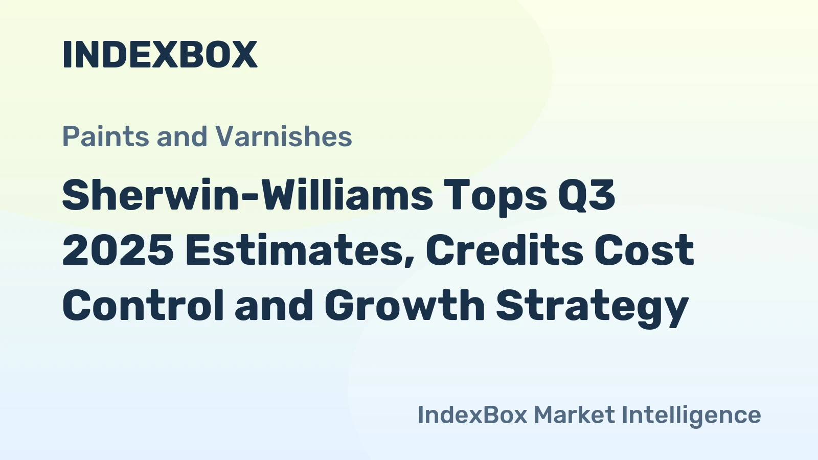 Sherwin-Williams Tops Q3 2025 Estimates, Credits Cost Control and Growth Strategy