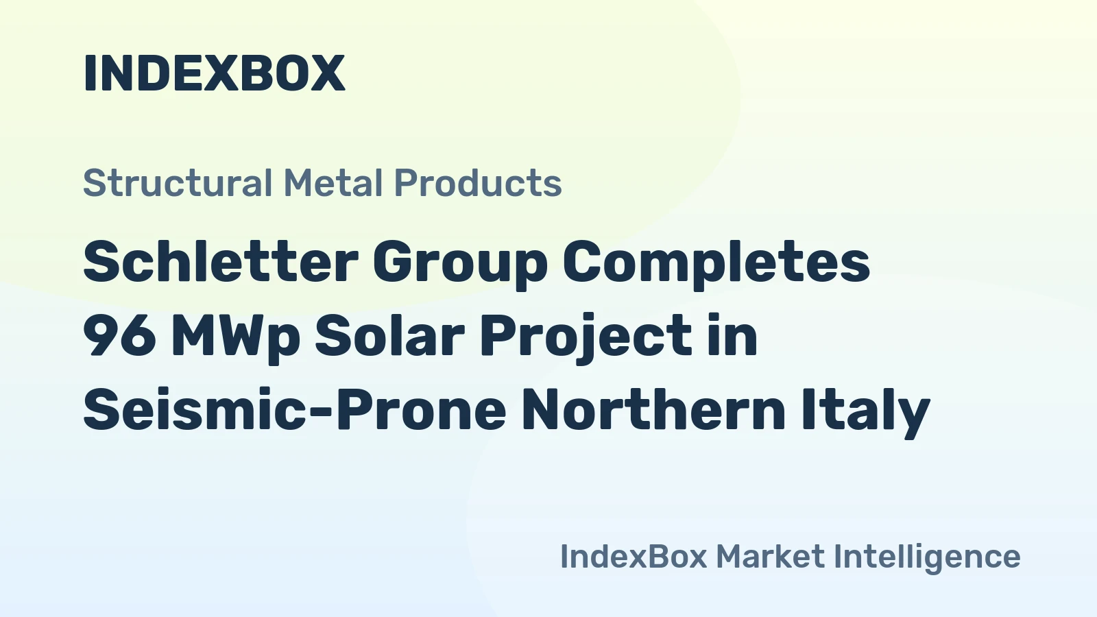 Schletter Group Completes 96 MWp Solar Project in Seismic-Prone Northern Italy