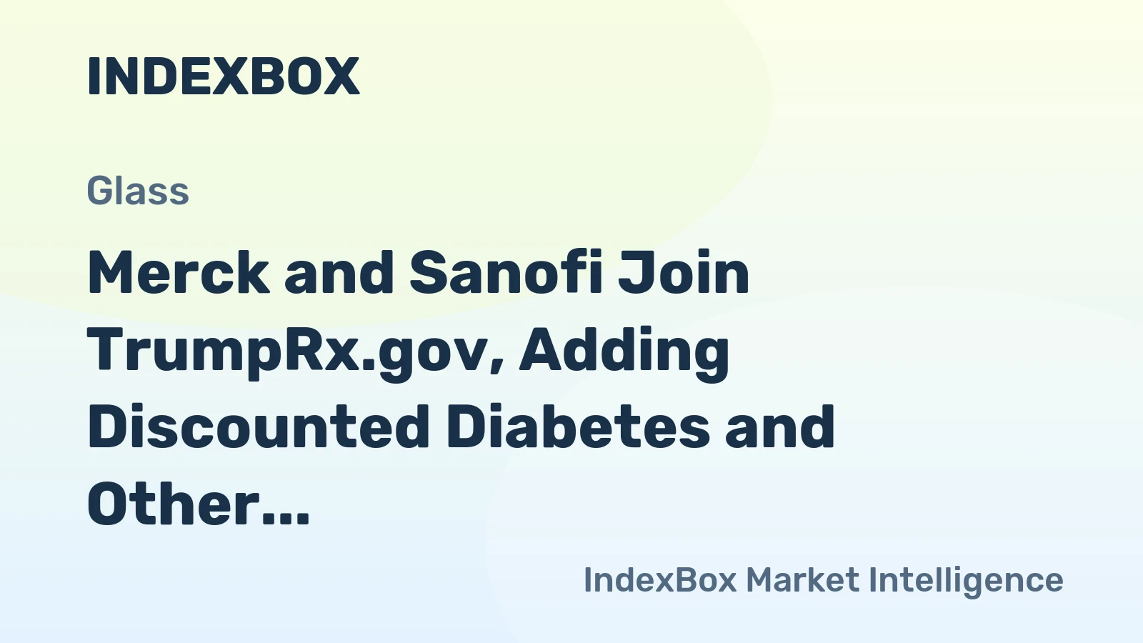 Merck and Sanofi Join TrumpRx.gov, Adding Discounted Diabetes and Other Drugs