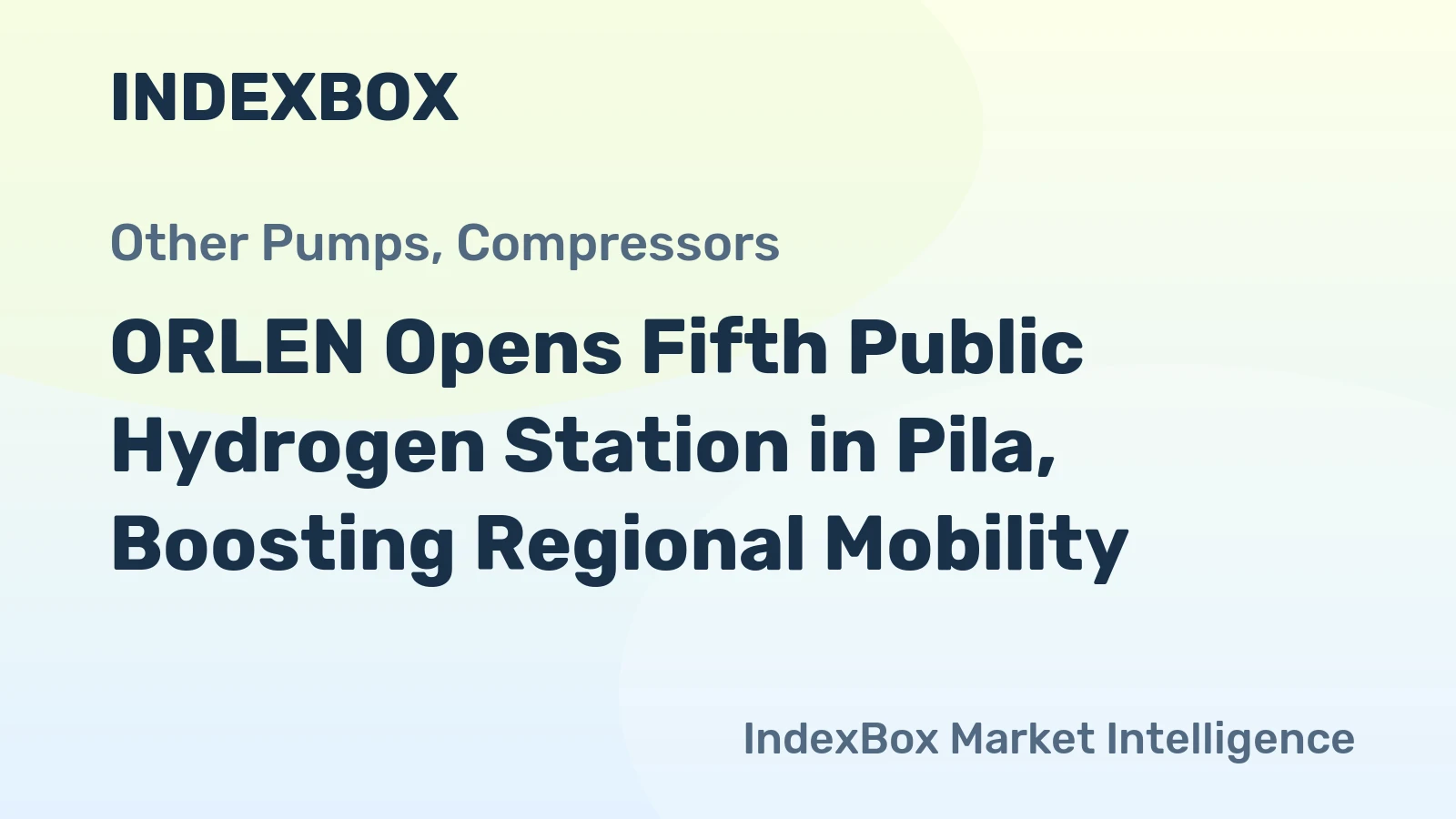 ORLEN Opens Fifth Public Hydrogen Station in Pila, Boosting Regional Mobility