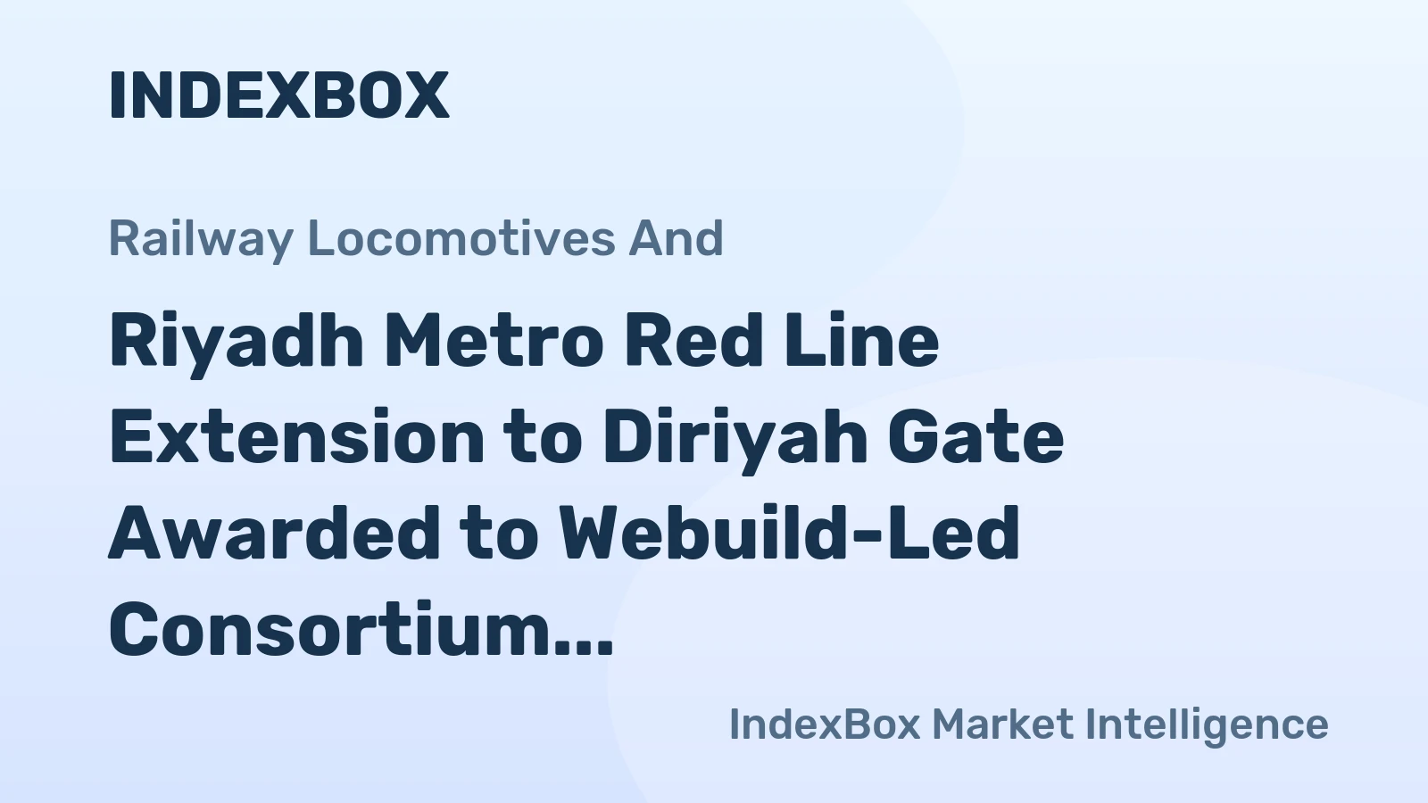 Riyadh Metro Red Line Extension to Diriyah Gate Awarded to Webuild-Led Consortium