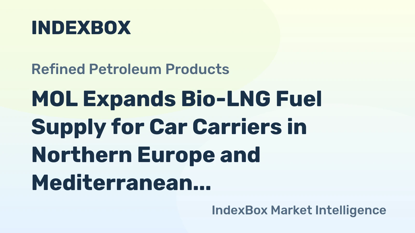 MOL Expands Bio-LNG Fuel Supply for Car Carriers in Northern Europe and Mediterranean