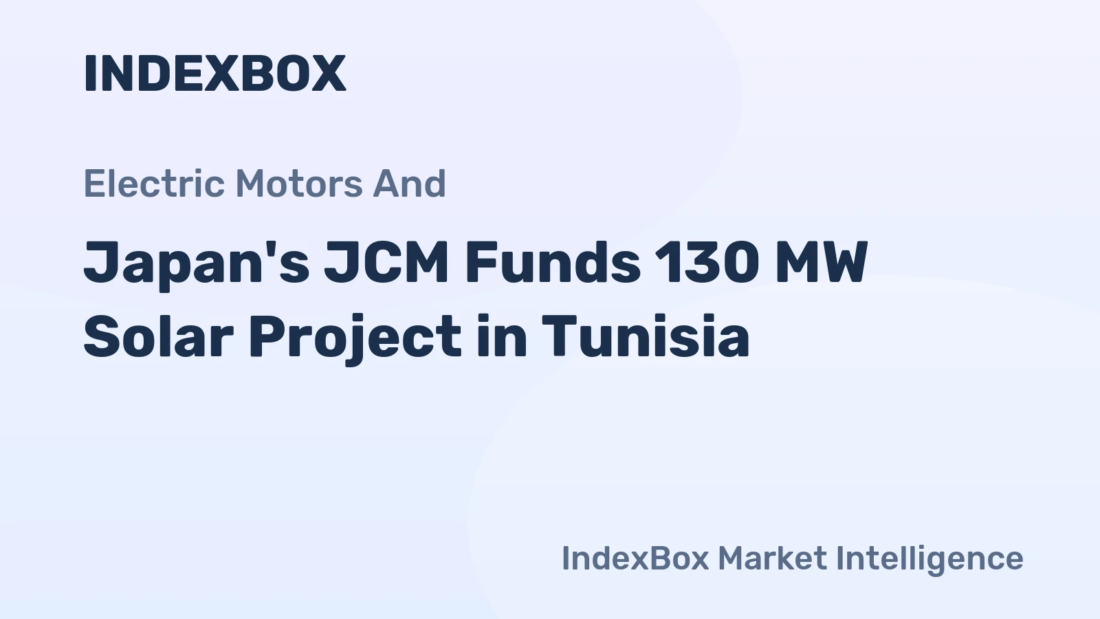 Japan's JCM Funds 130 MW Solar Project in Tunisia