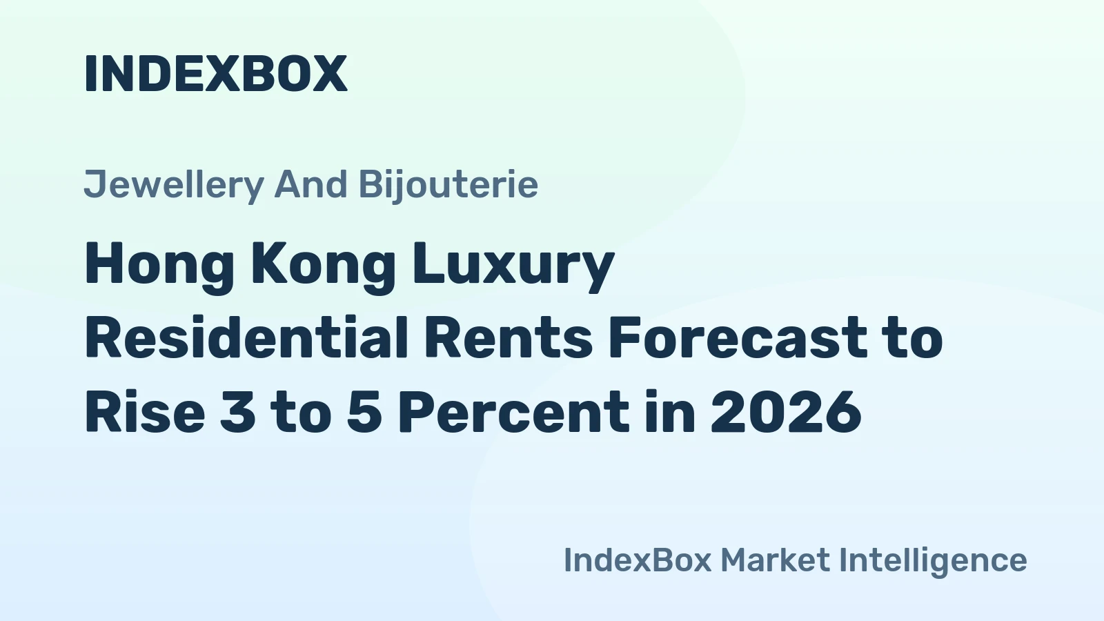 Hong Kong Luxury Residential Rents Forecast to Rise 3 to 5 Percent in 2026