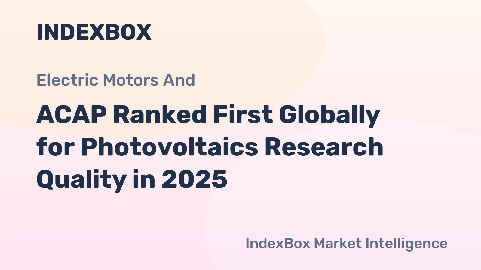 ACAP Ranked First Globally for Photovoltaics Research Quality in 2025