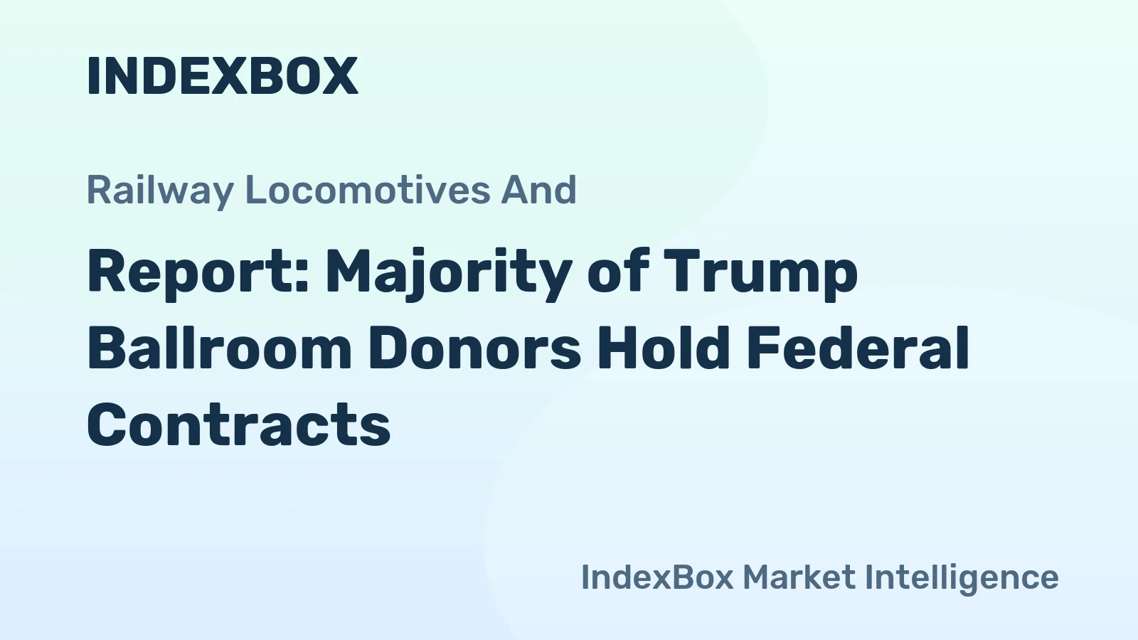 Report: Majority of Trump Ballroom Donors Hold Federal Contracts