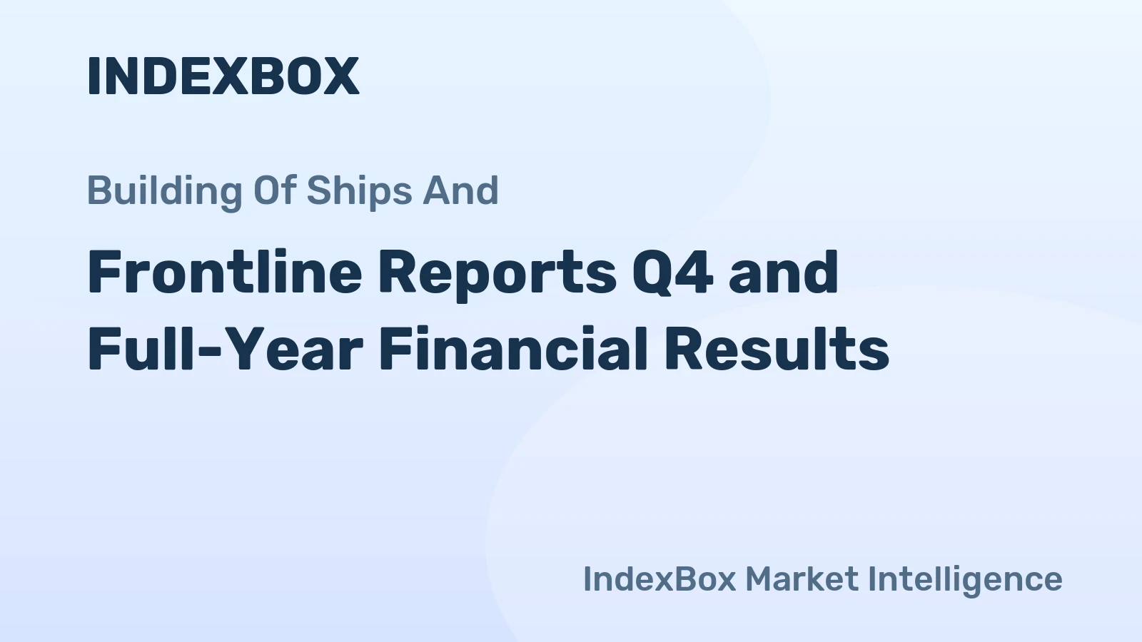 Frontline Reports Q4 and Full-Year Financial Results