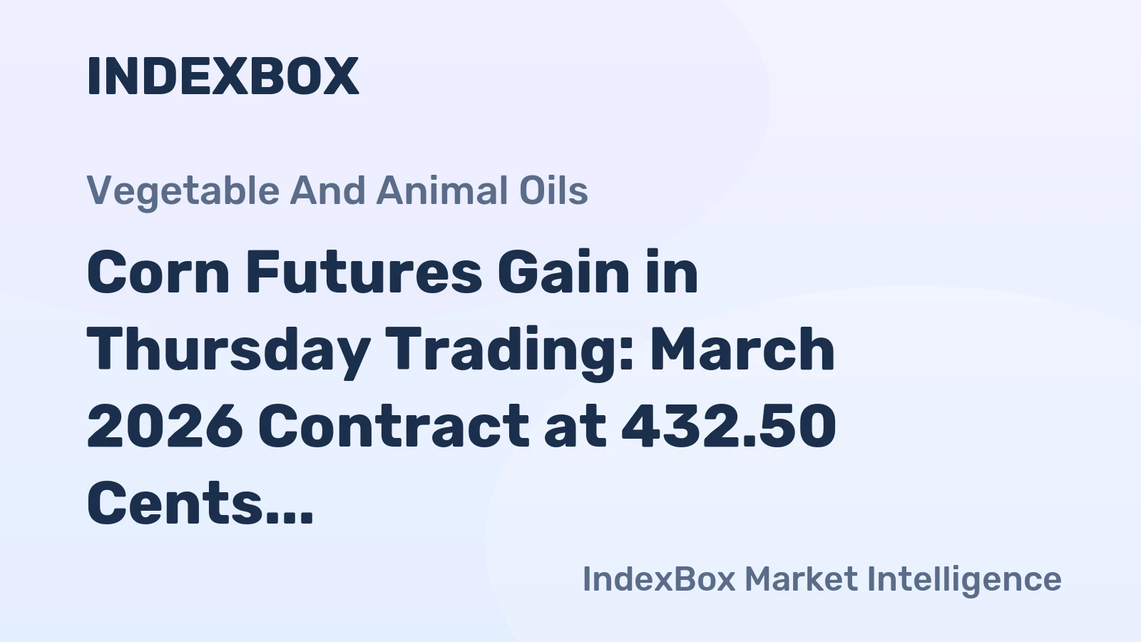 Corn Futures Gain in Thursday Trading: March 2026 Contract at 432.50 Cents