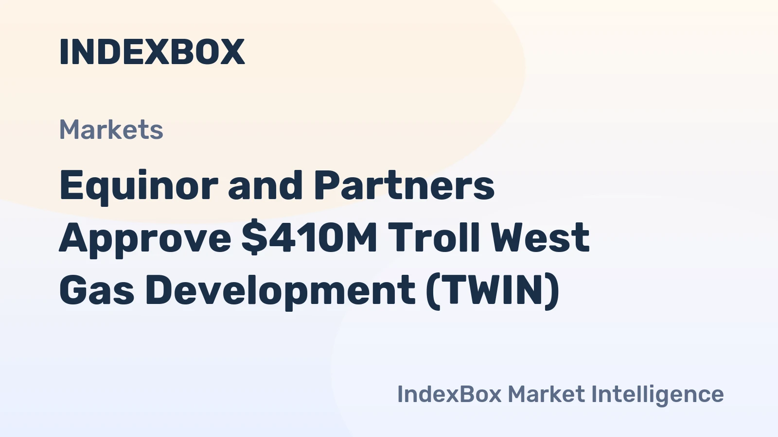Equinor and Partners Approve $410M Troll West Gas Development (TWIN)